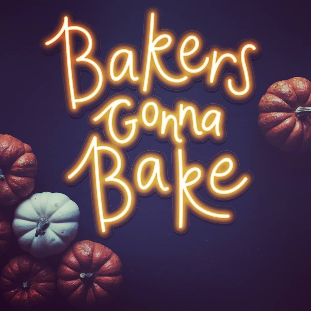 Custom Made Neon Signs, Bakers Gonna Bake Neon Sign, LED Business Sign ...