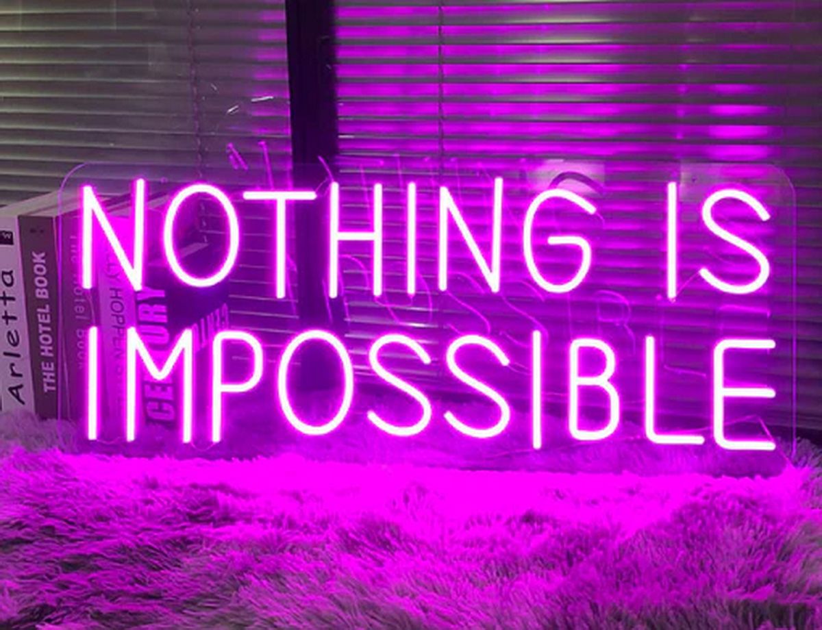 Custom Made Neon Signs, Nothing is Impossible Neon Sign, LED Business ...
