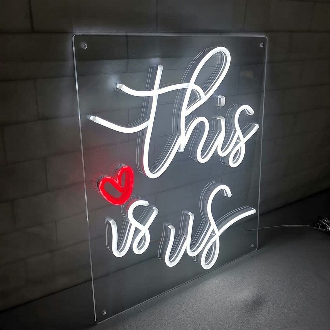 Custom Made Neon Signs, This is Us Neon Sign, LED Business Sign – AOOS