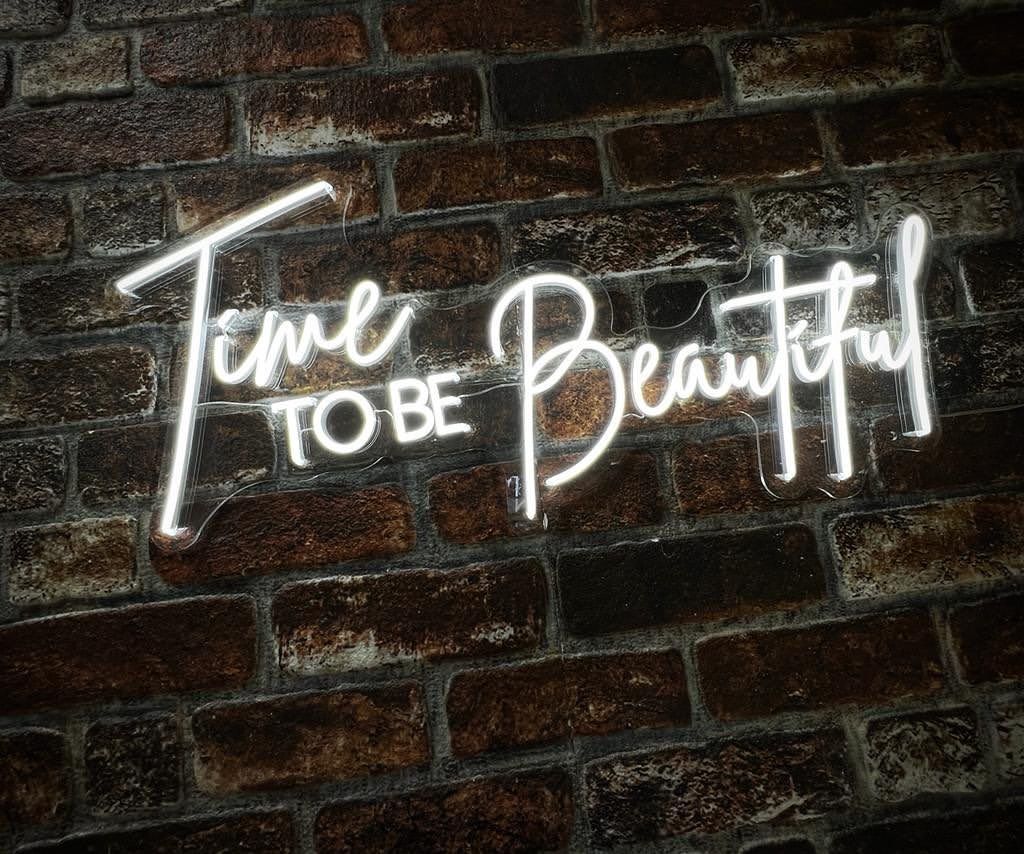Custom Made Neon Signs, Time to Be Beautiful Neon Signs, Neon Lights ...